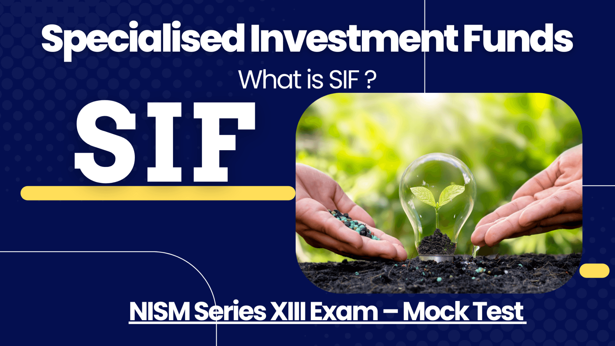 What Is Specialised Investment Funds (SIFs)? - TheMFCentral