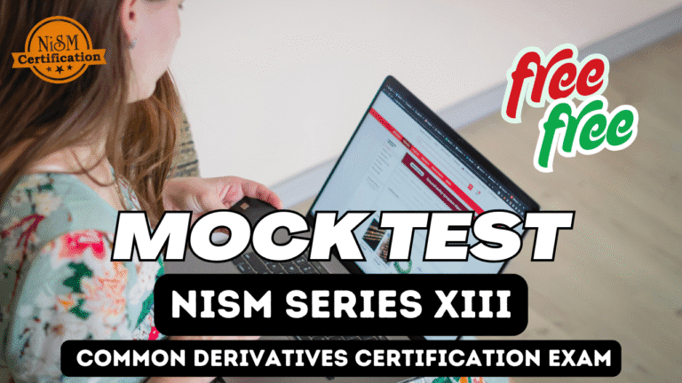 NISM Series XIII - Mock Tests - TheMFCentral