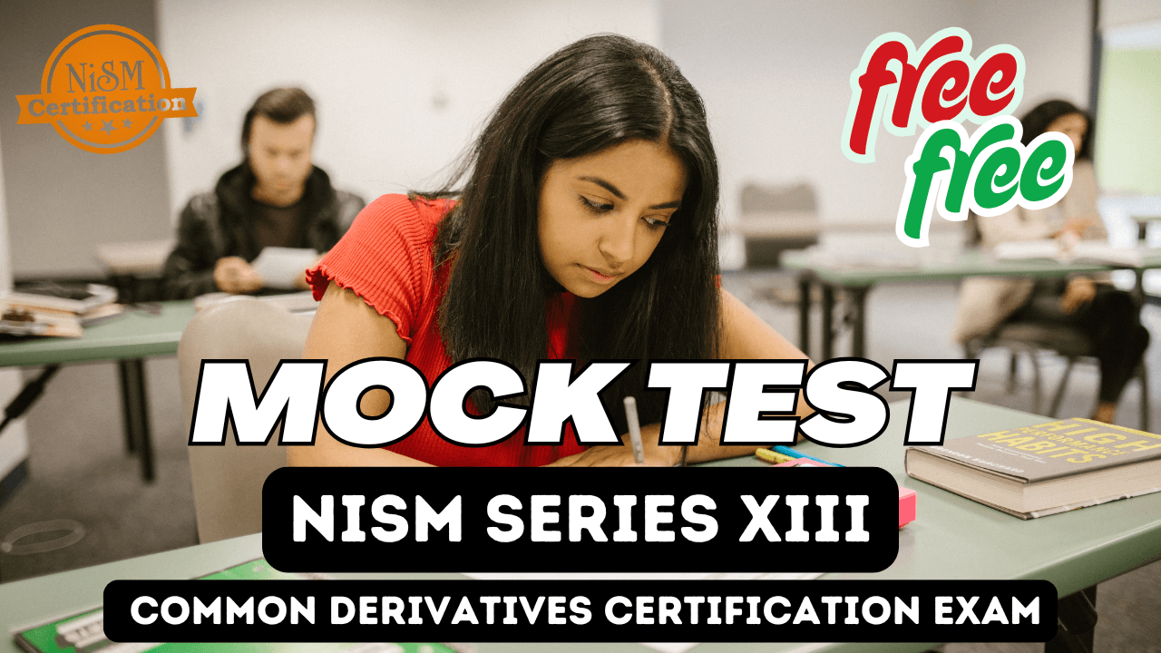 NISM Series XIII - Mock Tests - TheMFCentral