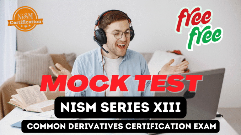 NISM Series XIII - Mock Tests - TheMFCentral