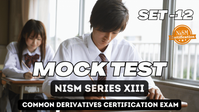 NISM Series XIII - Mock Tests - TheMFCentral