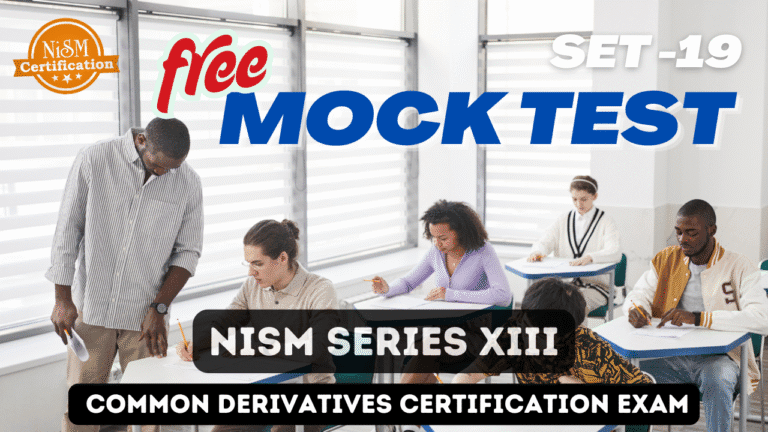 NISM Series XIII - Mock Tests - TheMFCentral