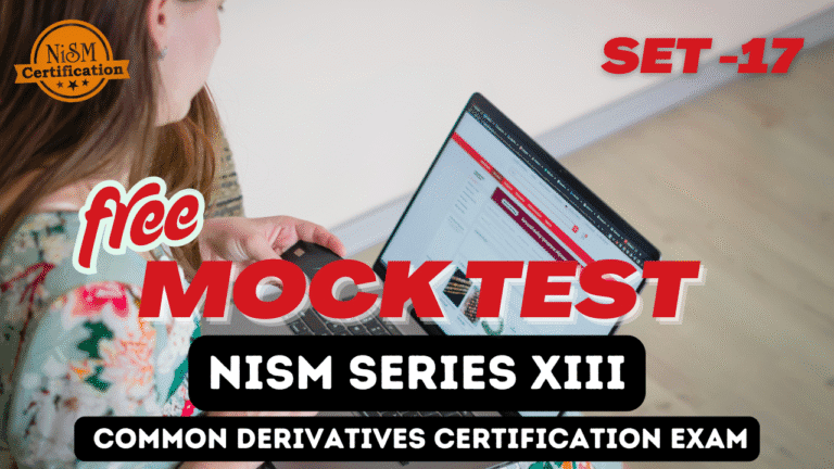 NISM Series XIII - Mock Tests - TheMFCentral