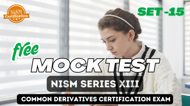NISM Series XIII - Mock Tests - TheMFCentral